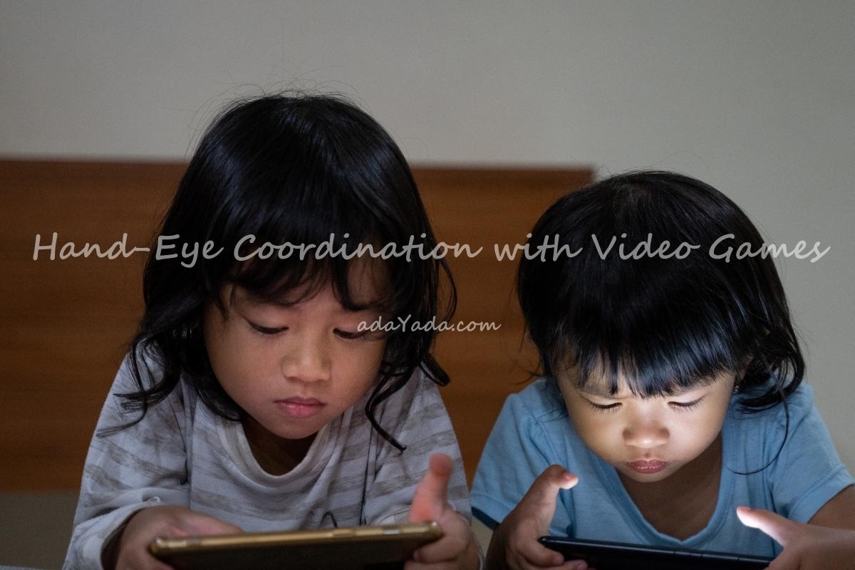 Improve Hand-Eye Coordination with Video Games for Kids - Ada's Adventures