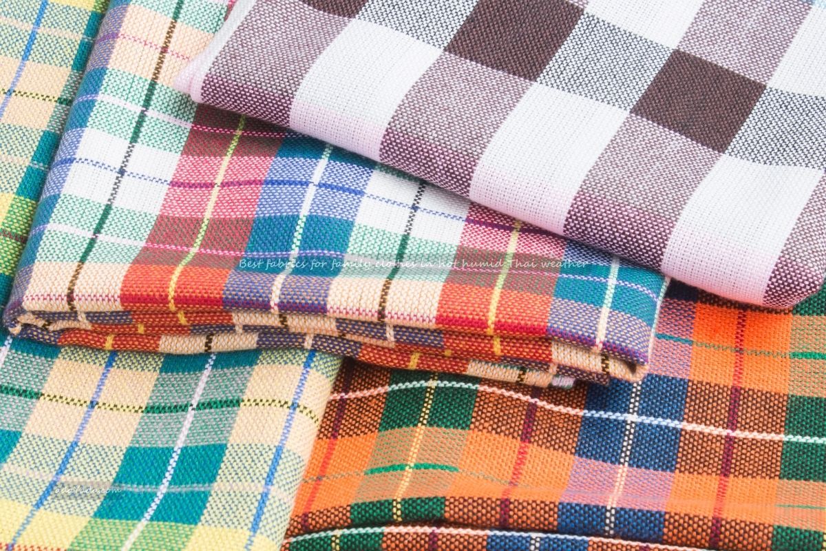 best fabrics for family clothes in hot humid Thai weather